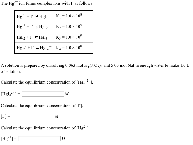 Solved The Hg^2+ ion forms complex ions with I' as follows: | Chegg.com