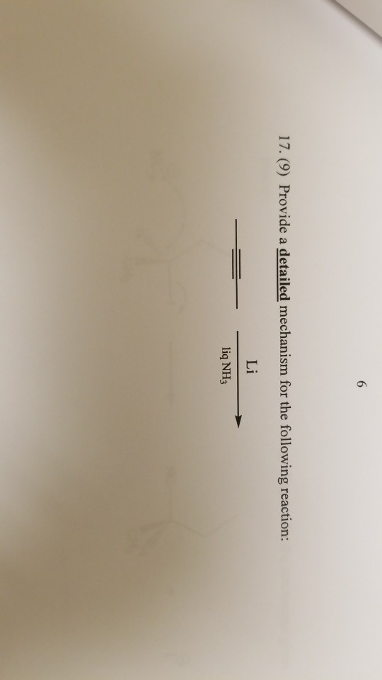Solved 6 17. (9) Provide a detailed mechanism for the | Chegg.com