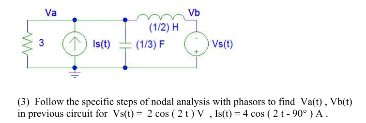 Solved Va Vb 1/2) H (3) Follow the specific steps of nodal | Chegg.com