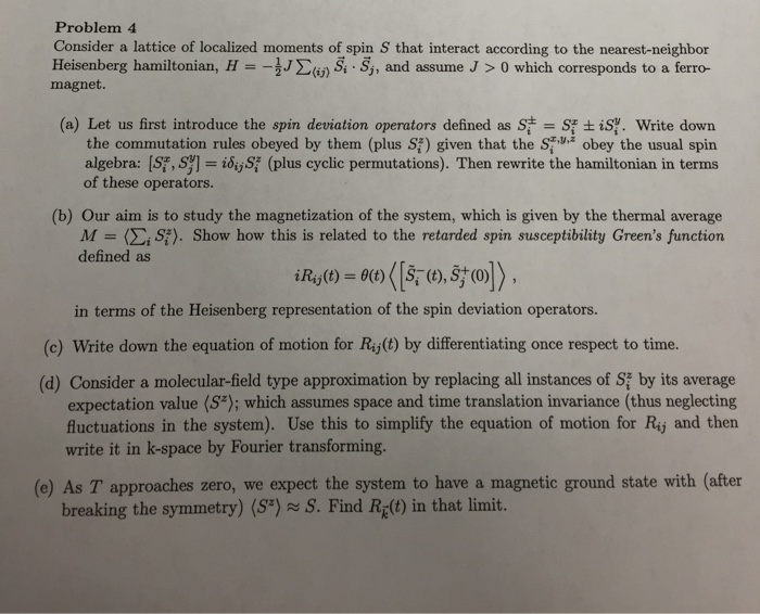 Solved Consider a lattice of localized moments of spin S | Chegg.com