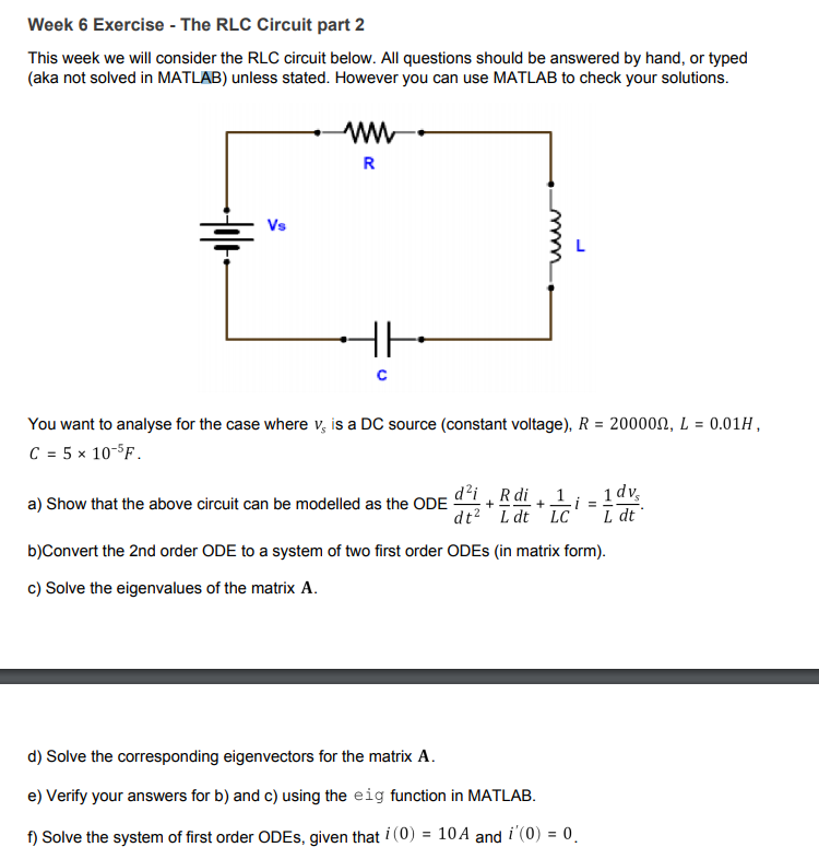 Solved Week 6 Exercise The RLC Circuit part 2 This week we | Chegg.com