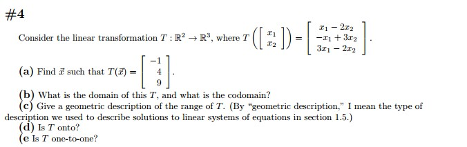 Solved Consider the linear transformation T : R2 rightarrow | Chegg.com