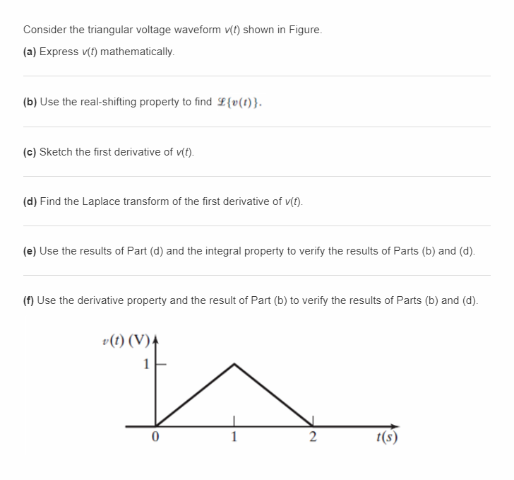 Solved Consider the triangular voltage waveform v(t) shown | Chegg.com