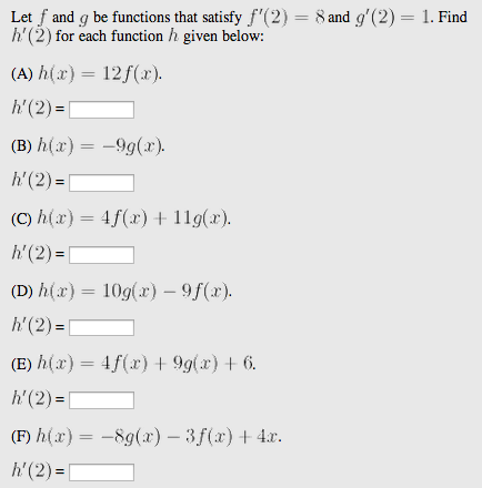 Solved Let f and g be functions that satisfy f'('2 ) = 8 and | Chegg.com