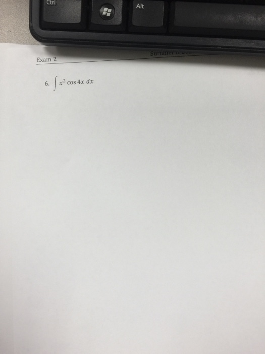 Solved Integral x^2 cos 4x dx | Chegg.com