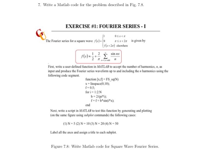 Solved Write a Matlab code for the problem described in Fig. | Chegg.com