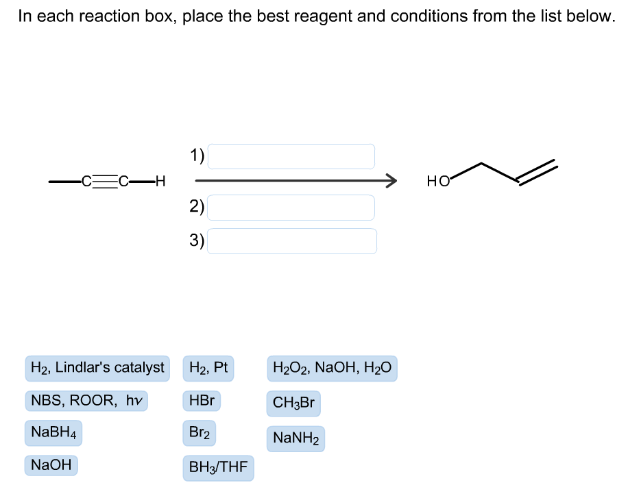 Solved In each reaction box, place the best reagent and | Chegg.com