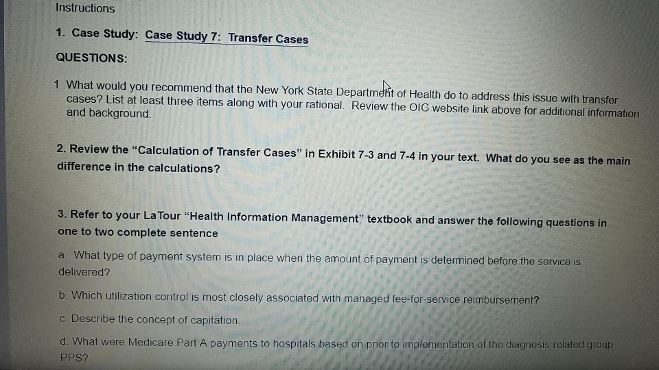 Solved Instructions 1. Case Study: Case Study 7: Transfer | Chegg.com