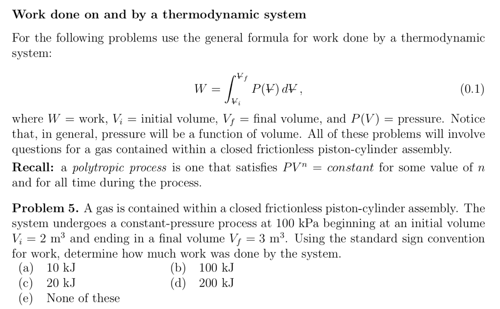Solved Work done on and by a thermodynamic system For the | Chegg.com