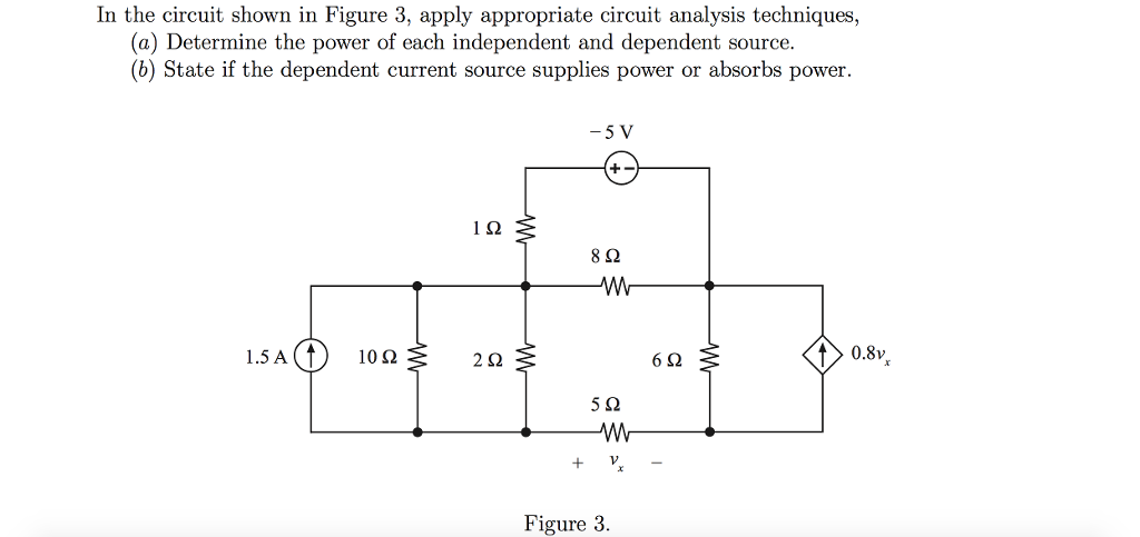 Solved In the circuit shown in Figure 3, apply appropriate | Chegg.com