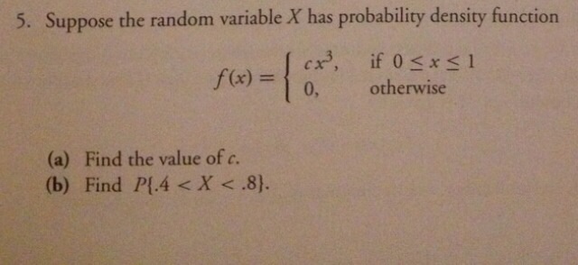 Solved 5. Suppose the random variable X has probability | Chegg.com