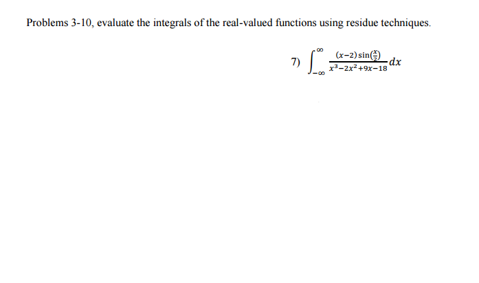 Solved Problems 3-10, evaluate the integrals of the | Chegg.com