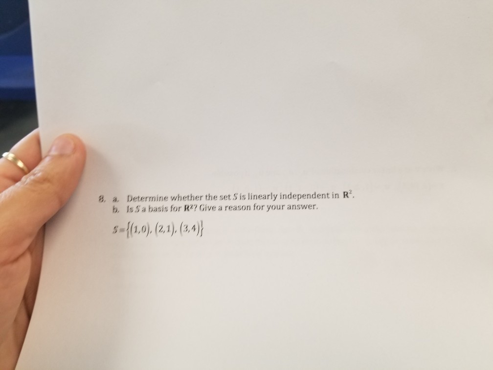 Solved 8, Determine whether the set S is linearly | Chegg.com