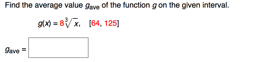 Solved Find the average value g_ave of the function g on the | Chegg.com
