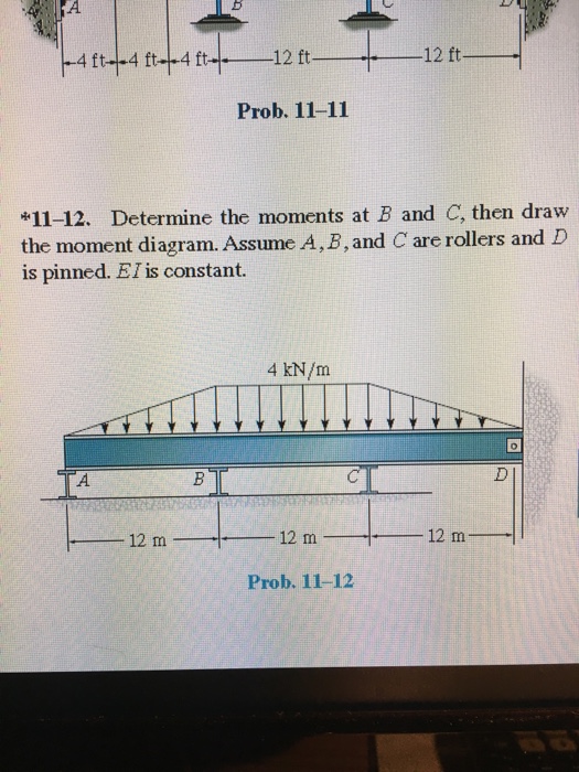 Solved Determine the moments at B and C, then draw the | Chegg.com