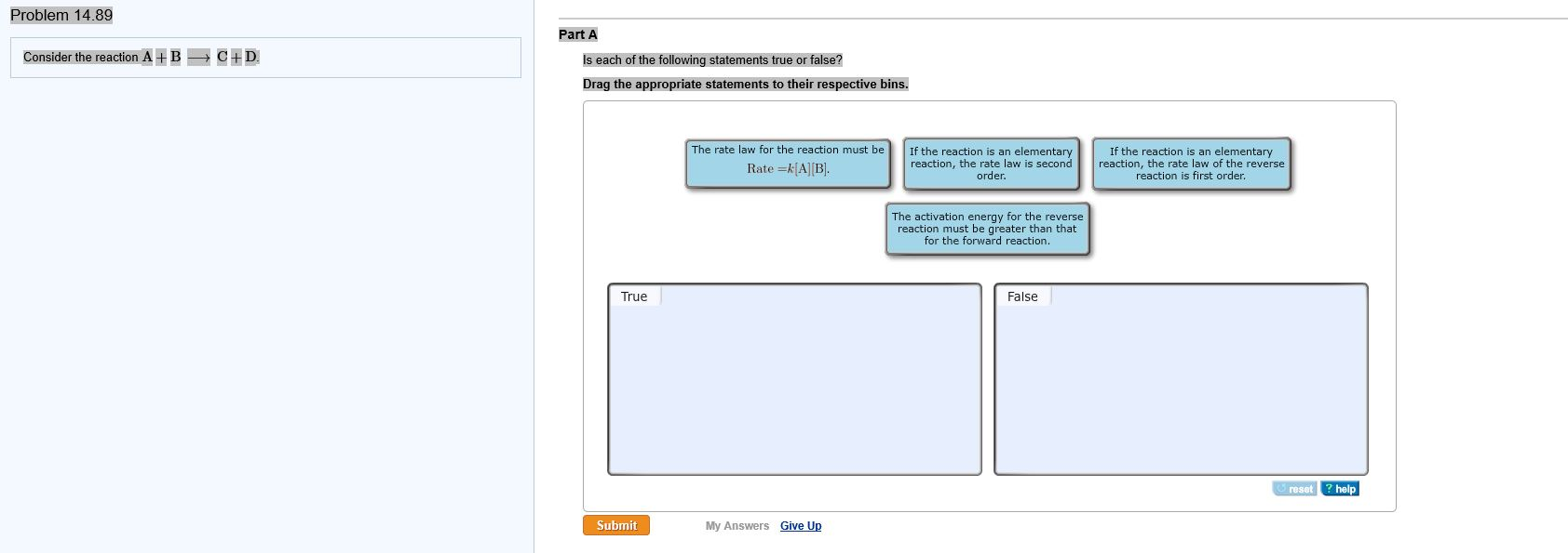 Solved Consider the reaction A + B rightarrow C + D Is each | Chegg.com