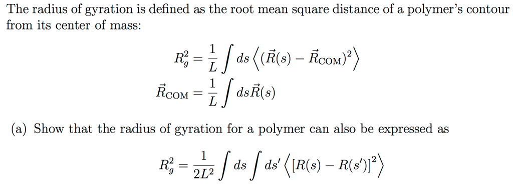 The radius of gyration is defined as the root mean | Chegg.com