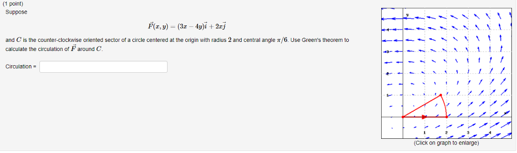 Solved (1 point) Suppose calculate the circulation of F | Chegg.com