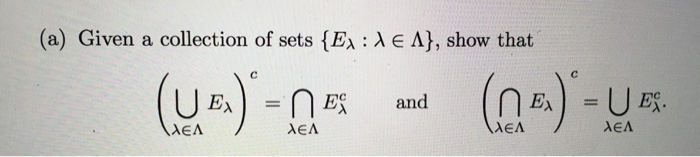 Solved Given a collection of sets {E_lambda:lambda epsilon}, | Chegg.com