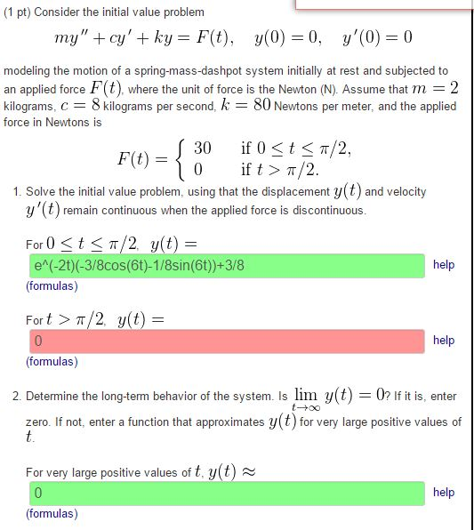 Solved Consider the initial value problem my" + cy'+ ky = | Chegg.com