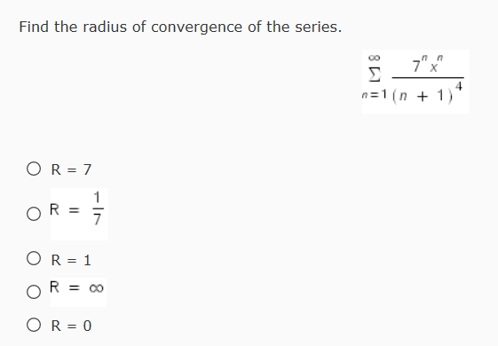 Solved Find the radius of convergence of the series. | Chegg.com