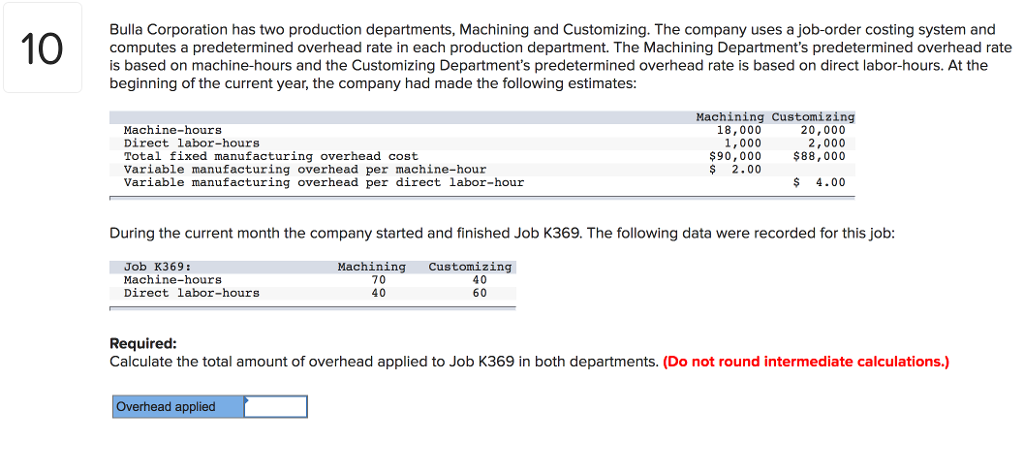 Solved Bulla Corporation has two production departments, | Chegg.com