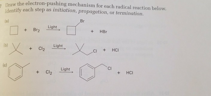 Solved the electron-pushing mechanism for each radical | Chegg.com