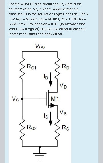 Solved For the MOSFET bias circuit shown, what is the source | Chegg.com