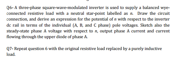 Solved A three-phase square-wave-modulated inverter is used | Chegg.com