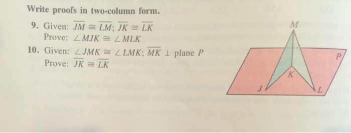 Solved Write proofs in two-column form. 9. Given: jm = LM; | Chegg.com
