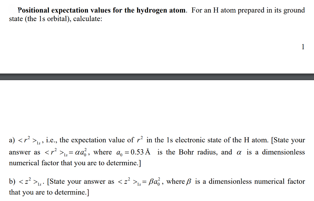 Solved Positional Expectation Values For The Hydrogen Atom