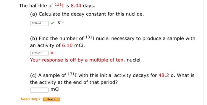 Solved The half-life of^131i is 8.04 days. Calculate the | Chegg.com