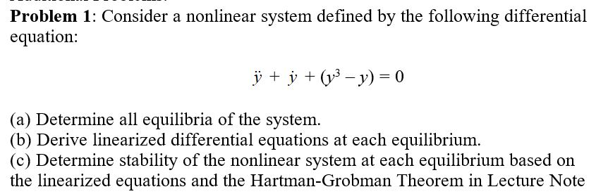 Solved Problem 1: Consider a nonlinear system defined by the | Chegg.com