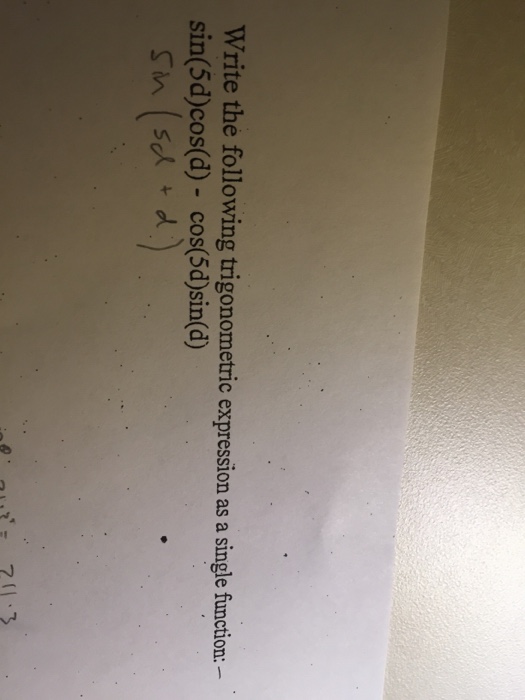 Solved Write the following trigonometric expression as a | Chegg.com