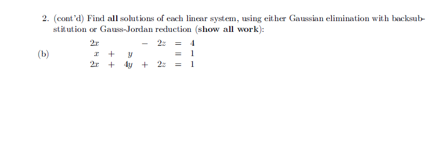Solved Find all solutions of each linear system, using | Chegg.com