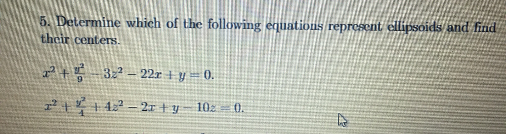 Solved 5. Determine which of the following equations | Chegg.com