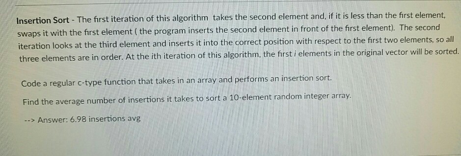 Solved Insertion Sort - The first iteration of this | Chegg.com