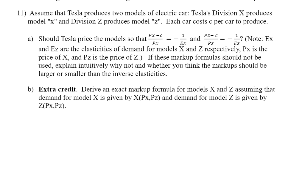 Solved Assume that Tesla produces two models of electric | Chegg.com