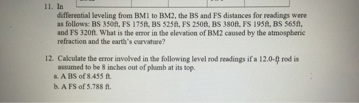 Solved 11. In L differential leveling from BMI to BM2, the | Chegg.com