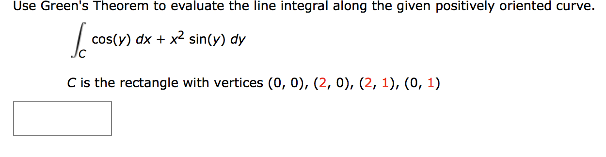 Solved Use Green's Theorem to evaluate the line integral | Chegg.com