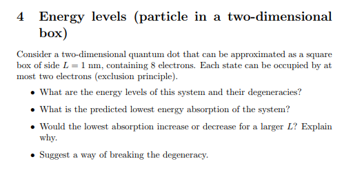 Solved 4 Energy levels (particle in a two-dimensional box) | Chegg.com