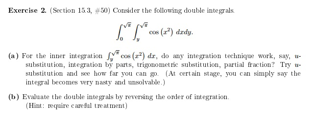 Solved Consider the following double integrals. For the | Chegg.com
