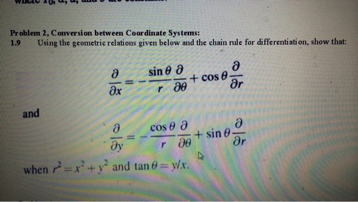 Solved Problem 2, Conversion between Coordinate Systems: 1.9 | Chegg.com Solved Problem 2, Conversion between Coordinate Systems: 1.9 | Chegg.com