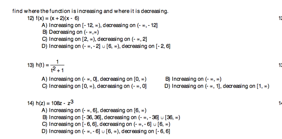 Solved Find where the function is increasing and where it is | Chegg.com