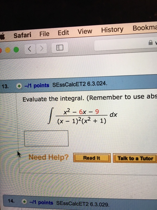 Solved Evaluate the two integrals | Chegg.com