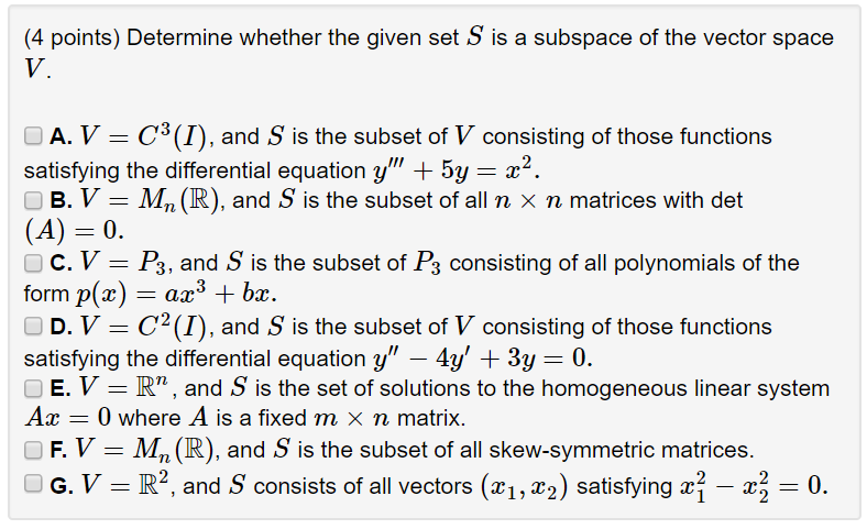 Solved (4 points) Determine whether the given set S is a | Chegg.com