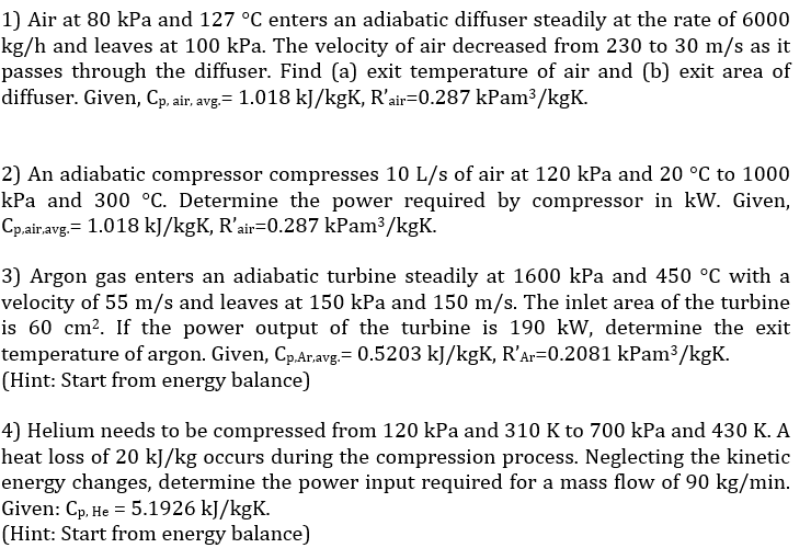 Solved 1) Air at 80 kPa and 127 °C enters an adiabatic | Chegg.com
