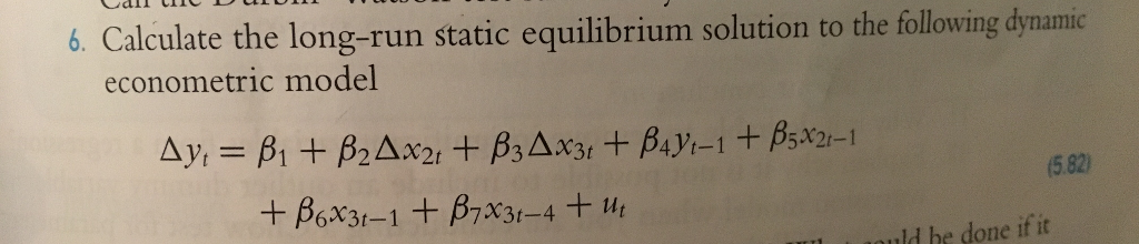 Solved 6. Calculate the long-run static equilibrium solution | Chegg.com