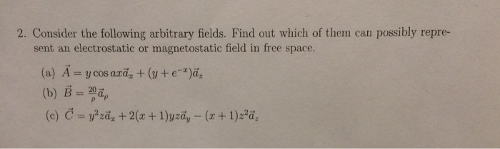 Solved Consider the following arbitrary fields. Find out | Chegg.com