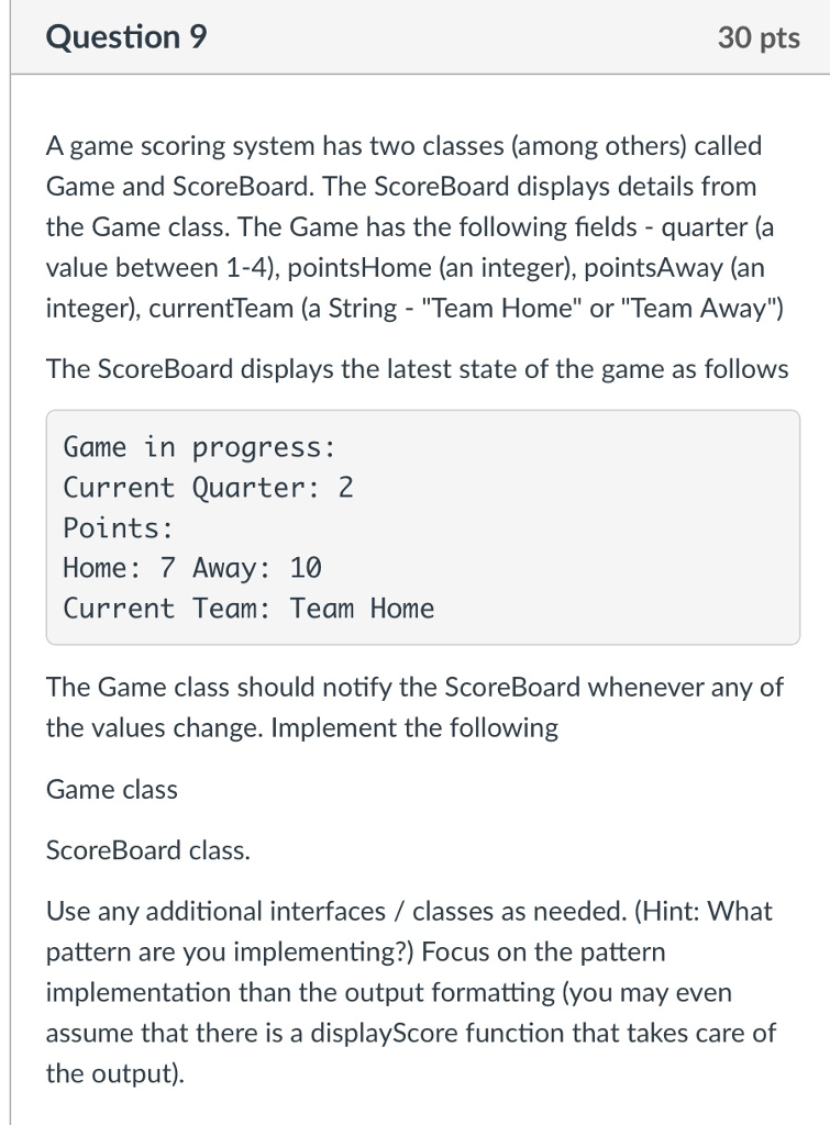 Question 9 30 pts A game scoring system has two | Chegg.com